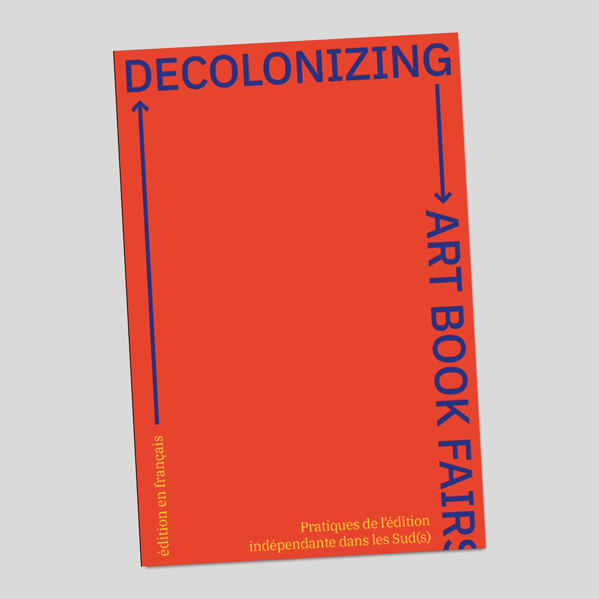 Decolonizing Art Book Fairs – Cahier Central